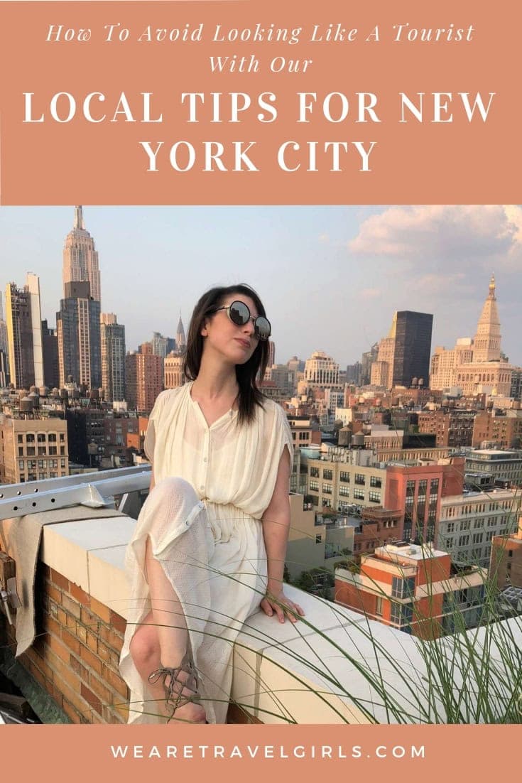 Local Tips For New York City: Avoid Tourist Mistakes | We Are Travel Girls